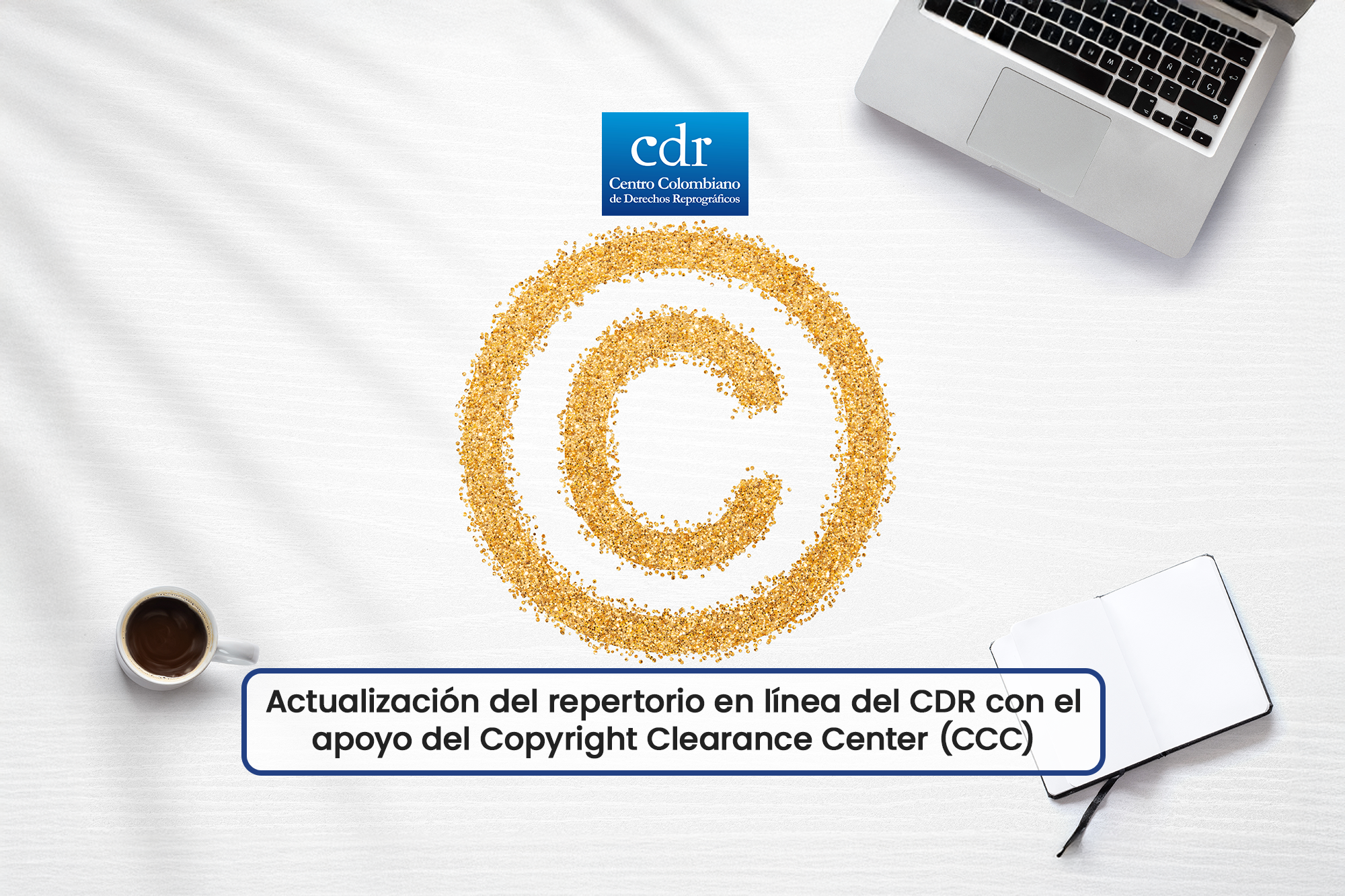 Actualización del repertorio en línea del CDR con el apoyo del ...